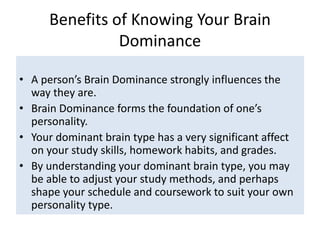 Human brain dominance and mid brain activation | PPTX