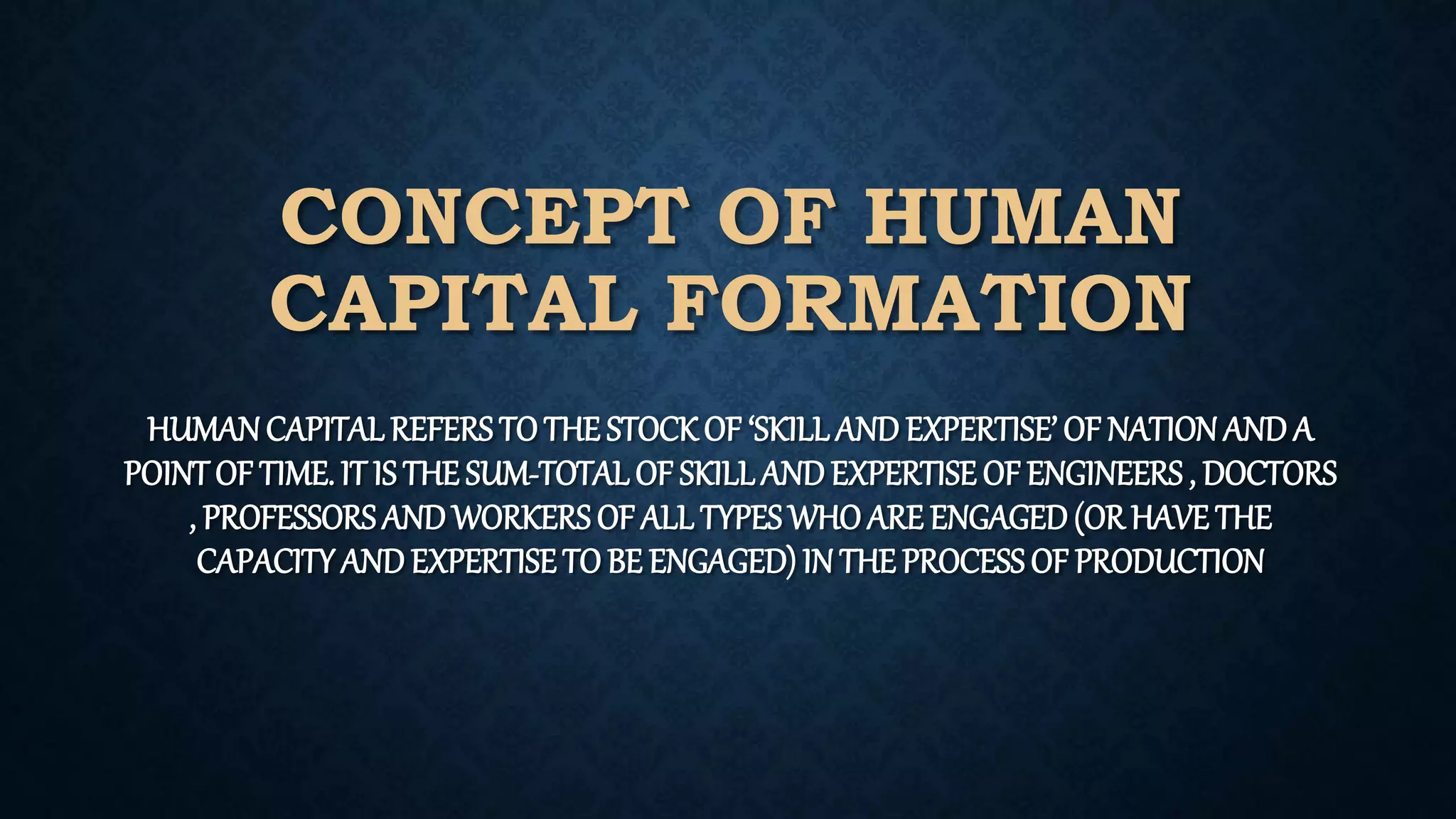 Human capital formation | PPTX