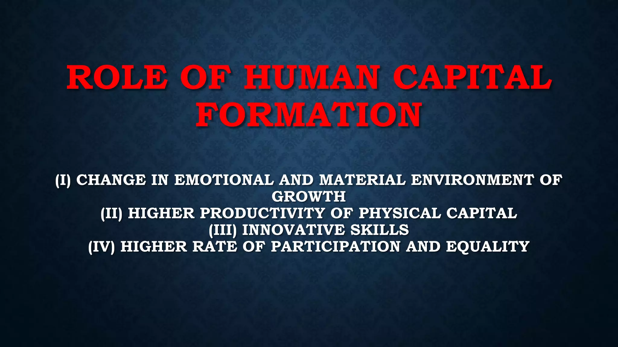 Human capital formation | PPTX
