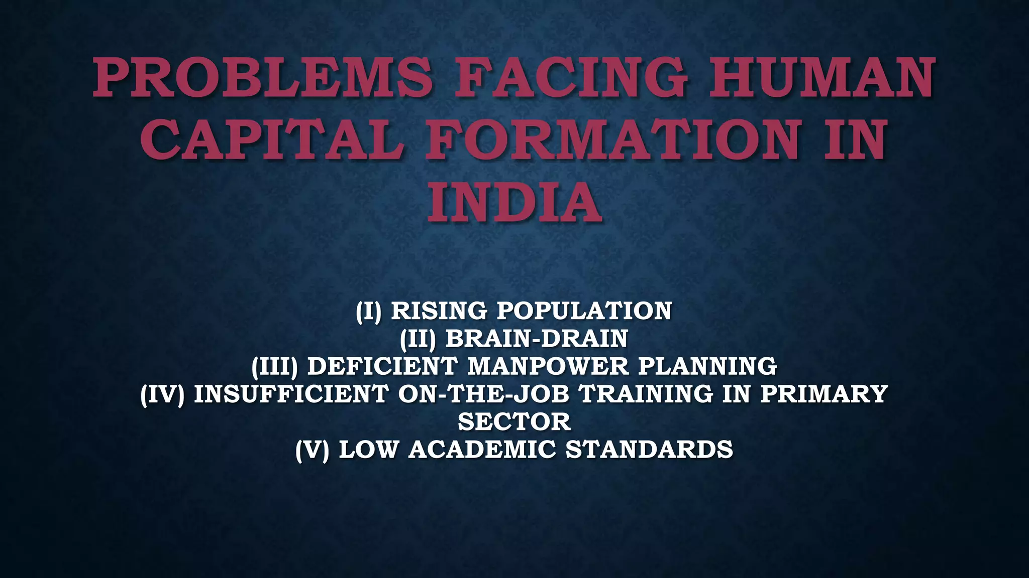 Human capital formation | PPTX