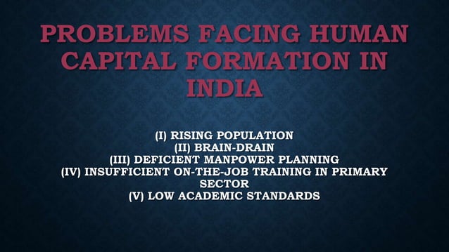 Human capital formation | PPTX