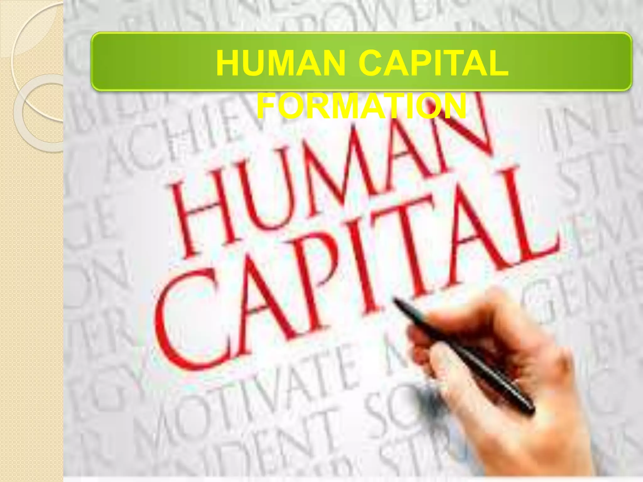 Human capital formation | PPTX