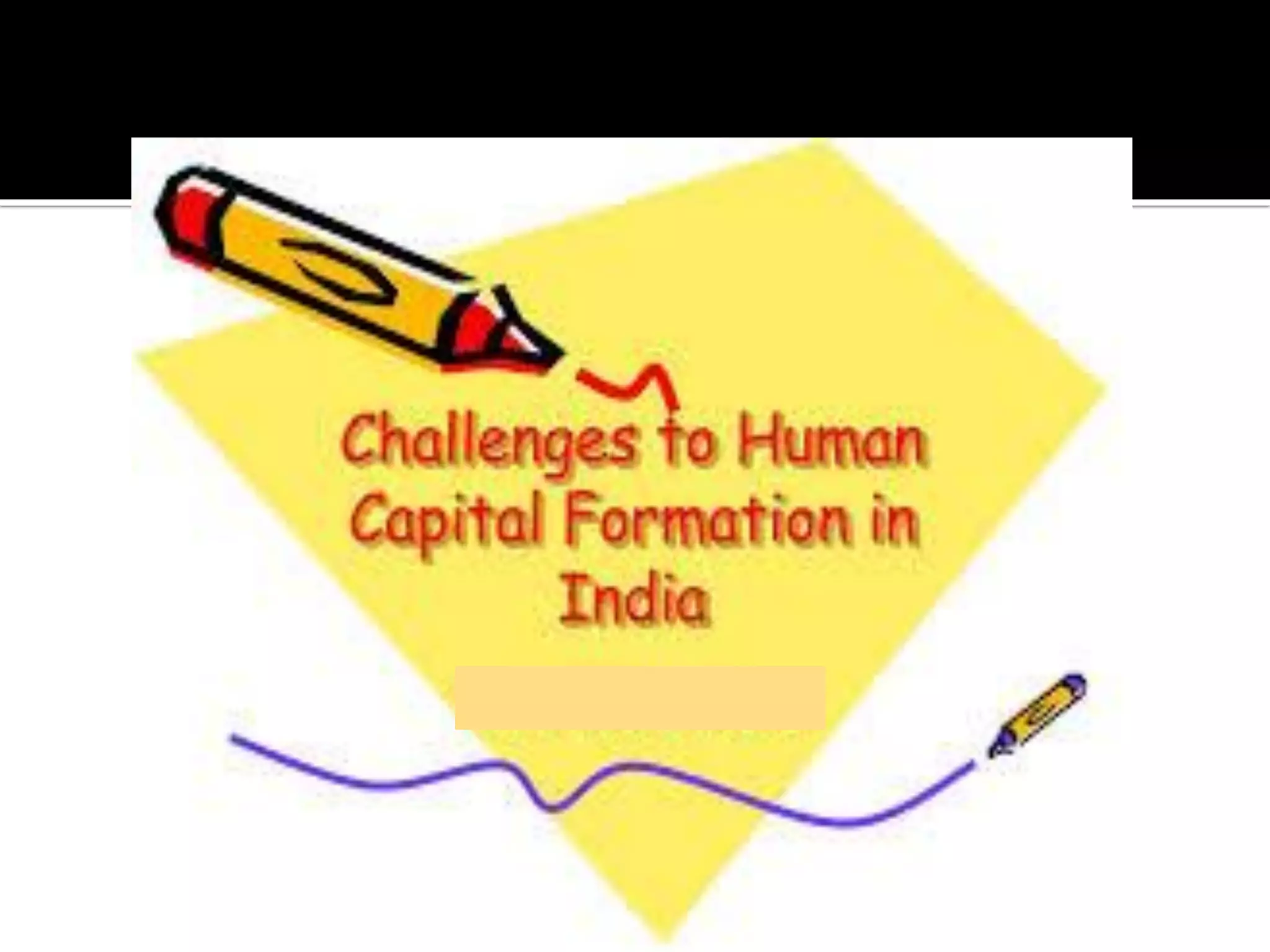 Human capital formation in India part-1 | PDF