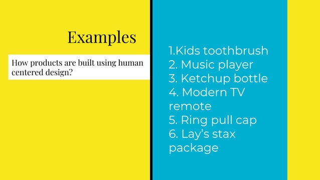 Human centered design [explained with examples] | PPTX
