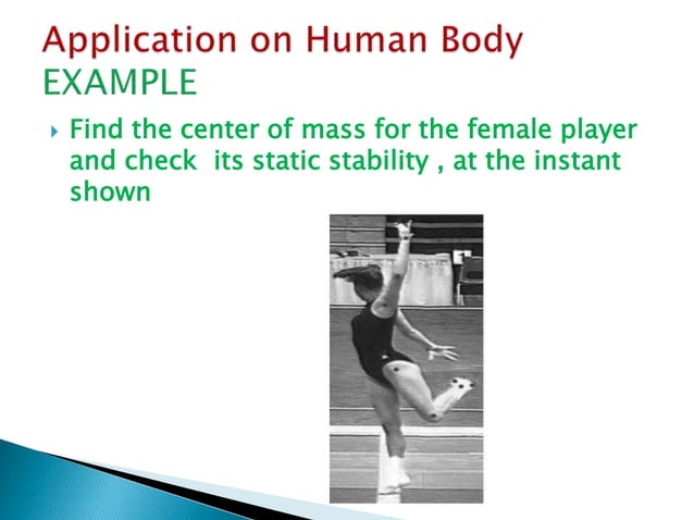 Human body center of mass and stability | PPTX