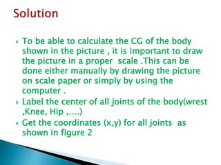 Human body center of mass and stability | PPTX