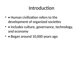 Human_Civilization_Presentationjsbdbjdjr.pptx