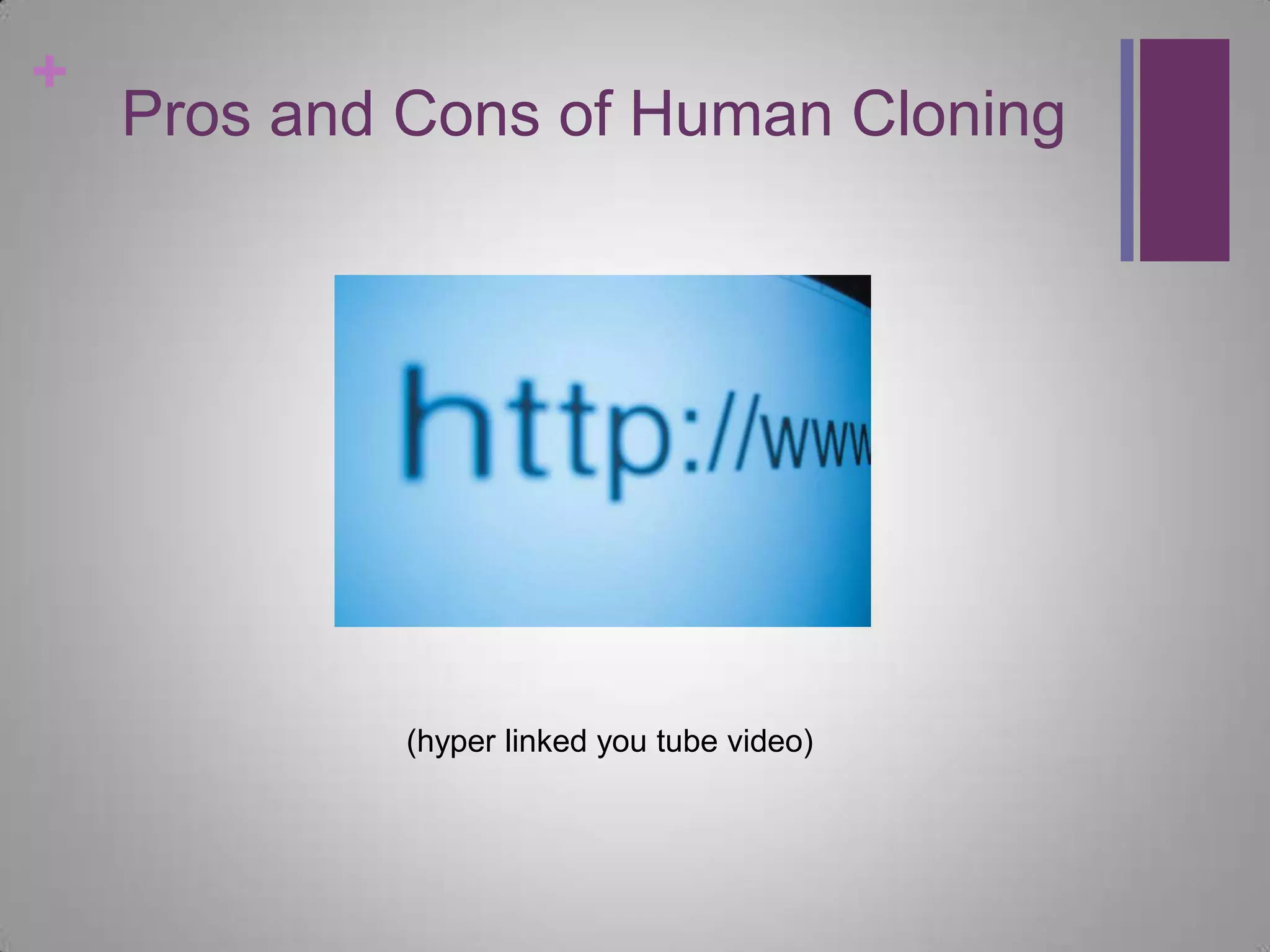 Human cloning | PPTX