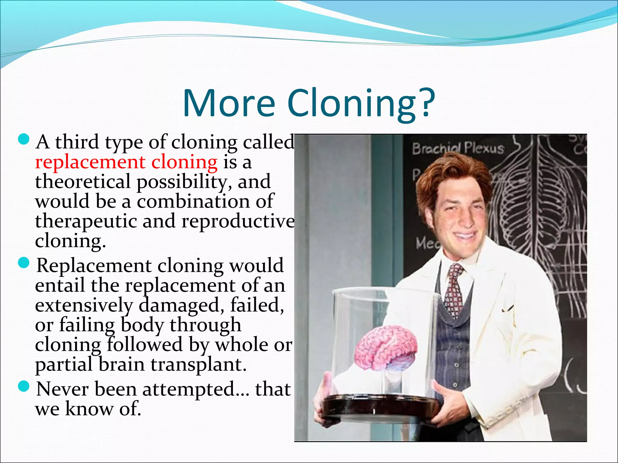 Human cloning | PPT