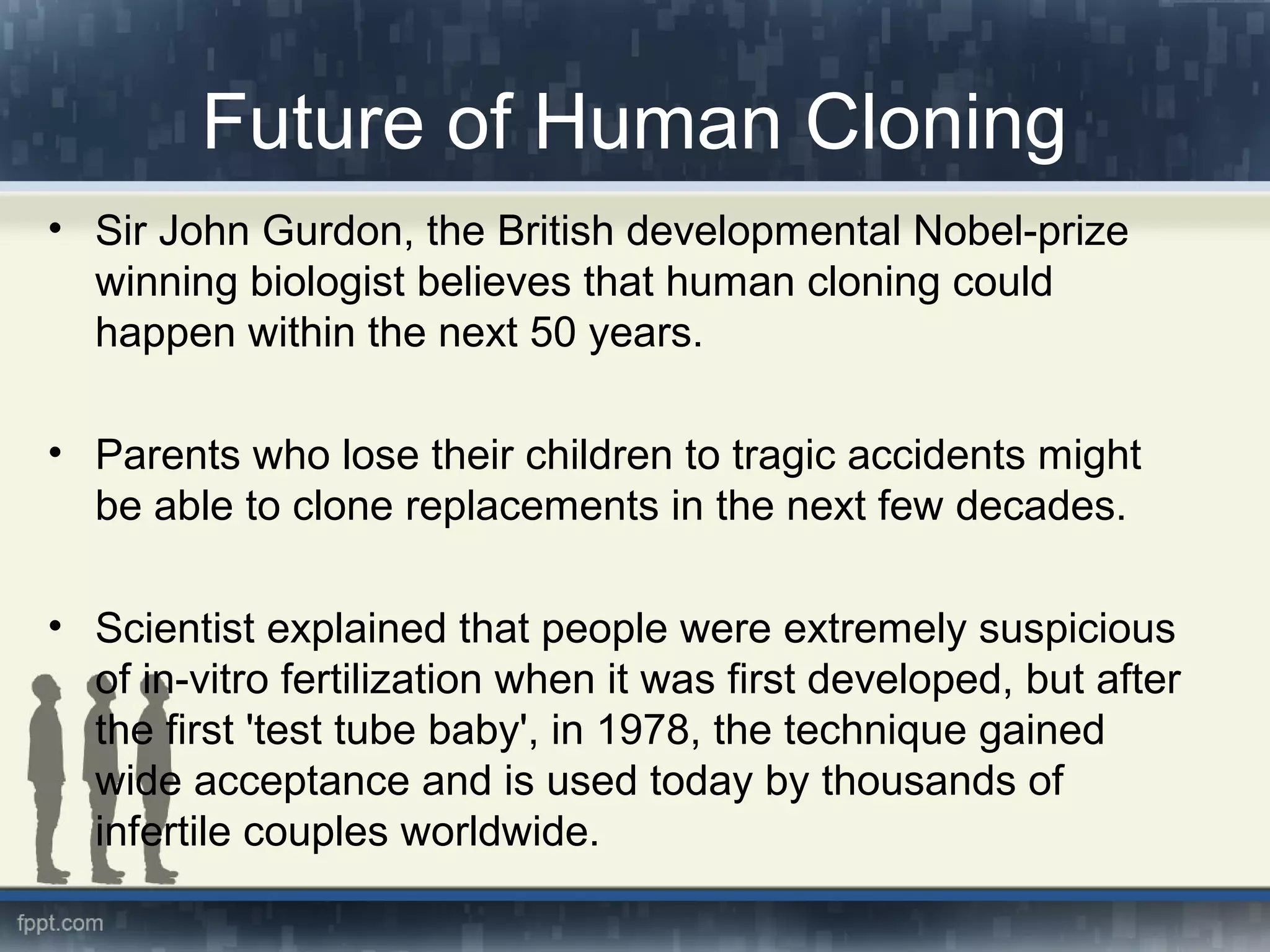 Human cloning | PPT