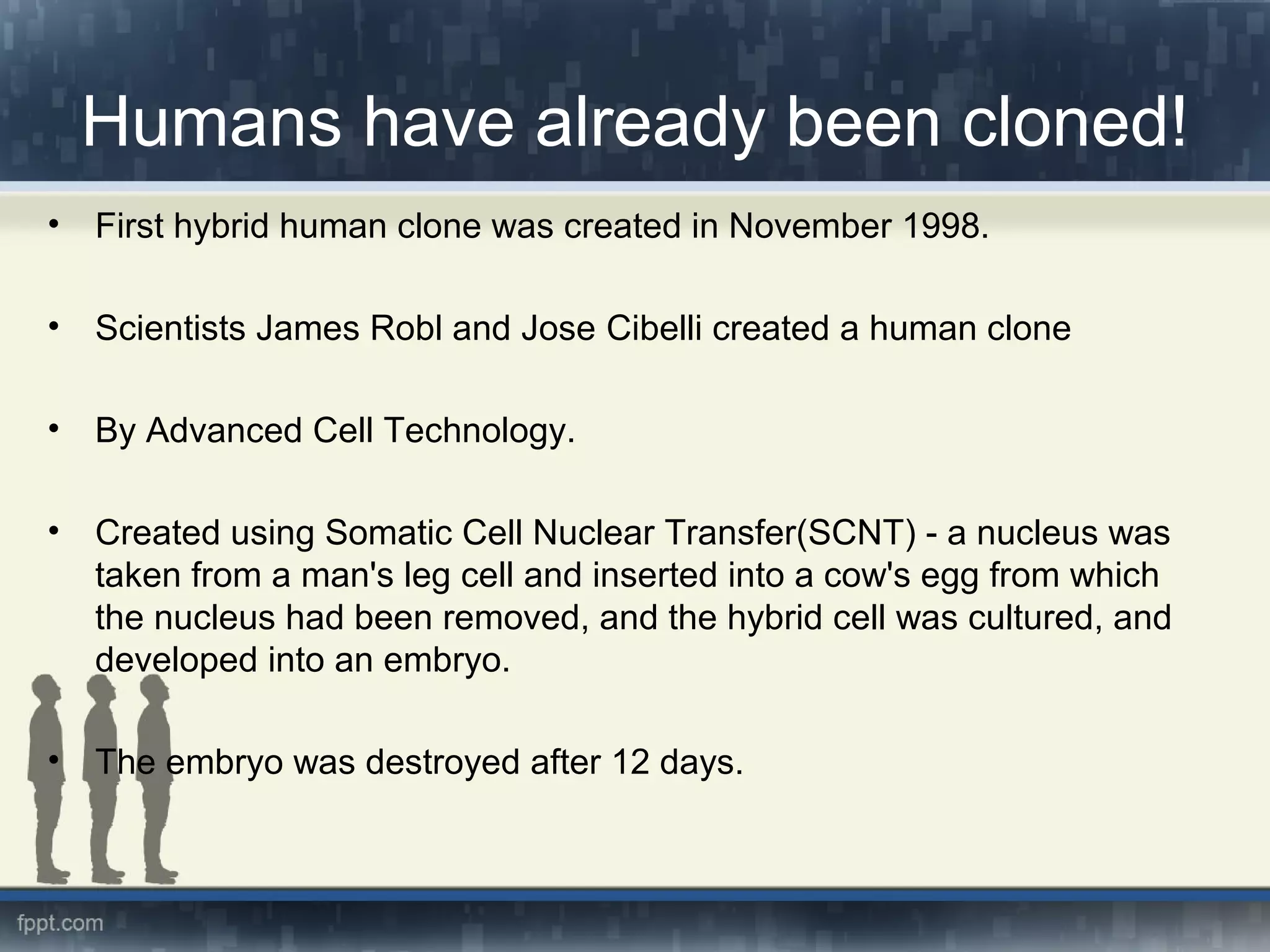 Human cloning | PPT