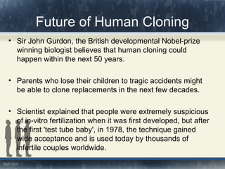 Against Human Cloning