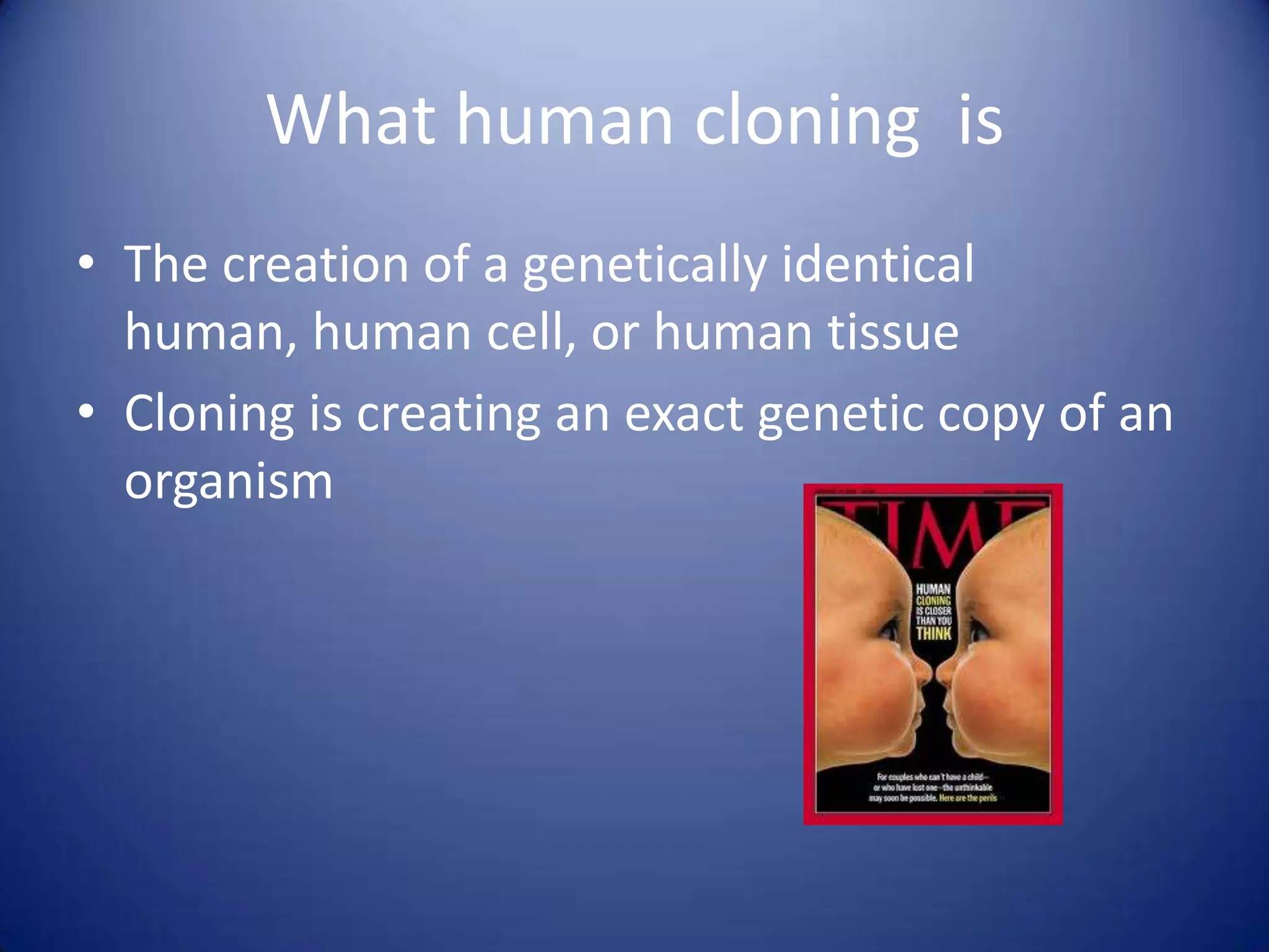 Human cloning powerpoint on flash 2 | PPTX