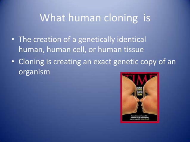 Human cloning powerpoint on flash 2 | PPTX