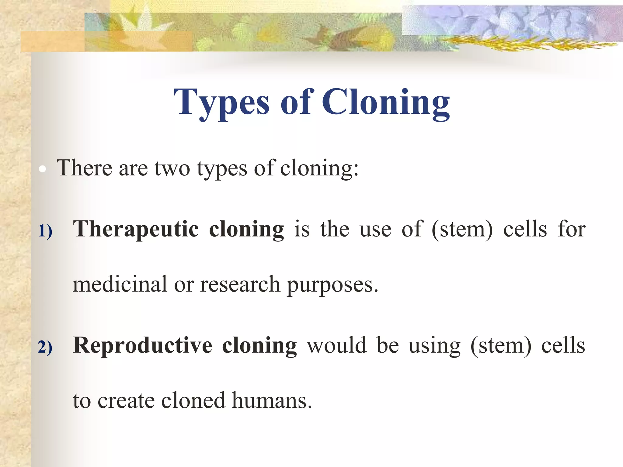 Human clonning.... | PPT