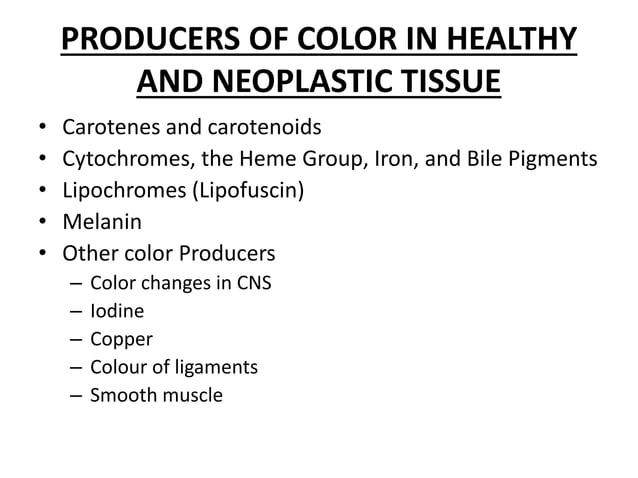 Human colors. color of normal and pathologic tissue | PPTX | Blood ...
