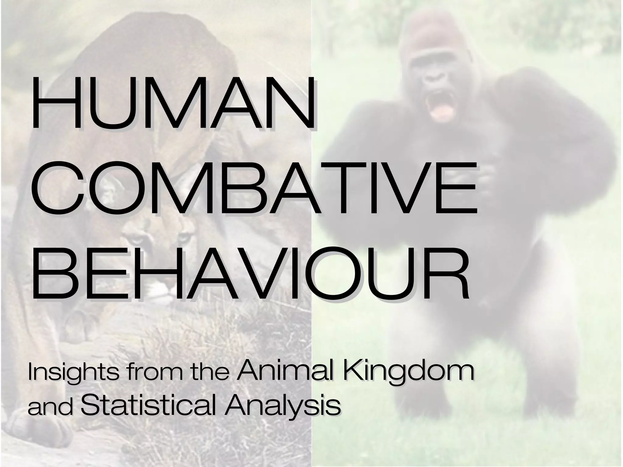 Human Combative Behavior Presentation | PPT