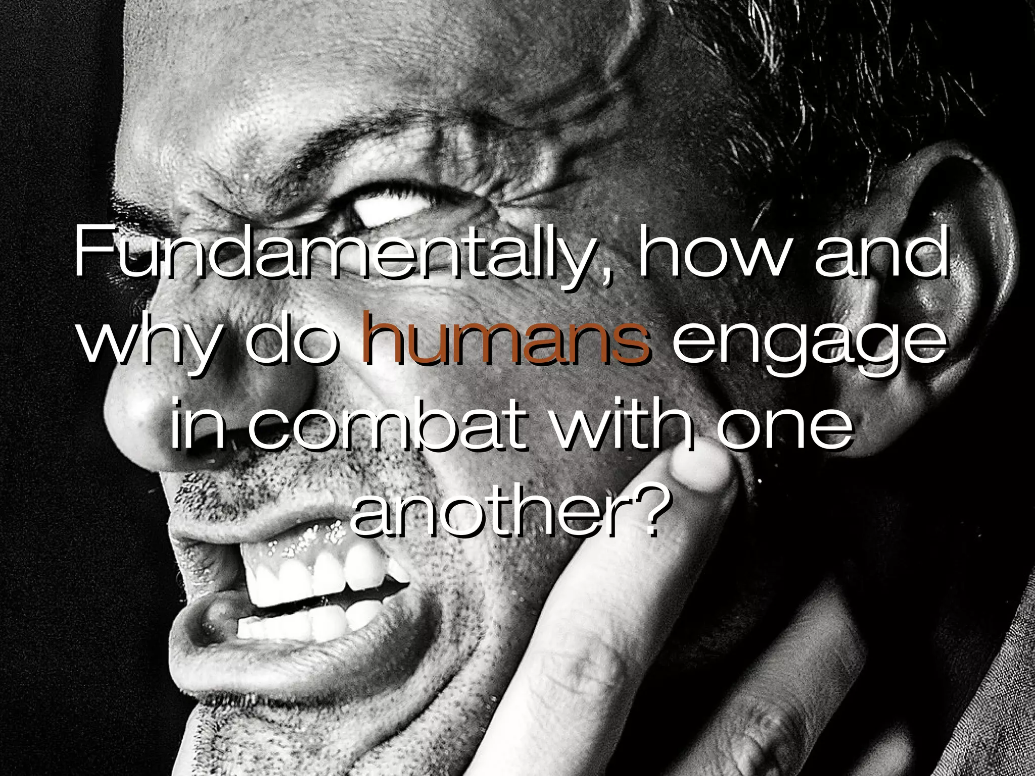 Human Combative Behavior Presentation | PPT