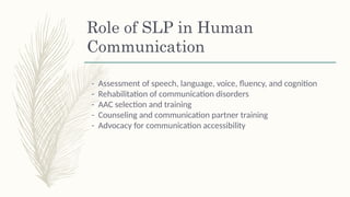 Human Communication slp-1 lecture 5.pptx