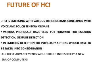 Human computer interaction | PPTX