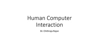 Human Computer Interaction: Introduction | PPTX