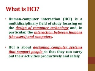 Human computer interaction -Input output channel | PPTX