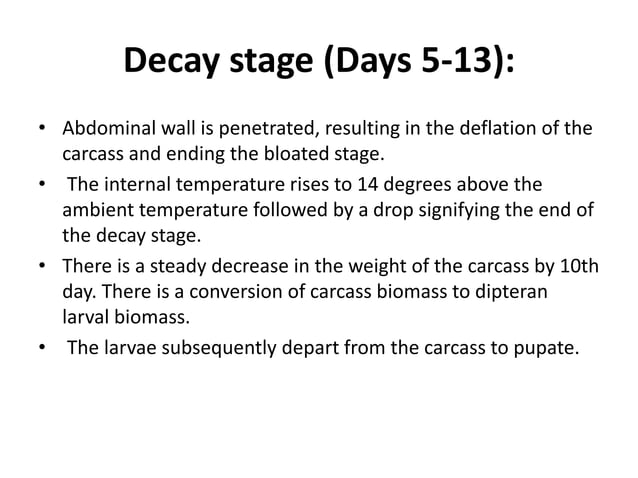 Human decomposition and insect succession | PPTX