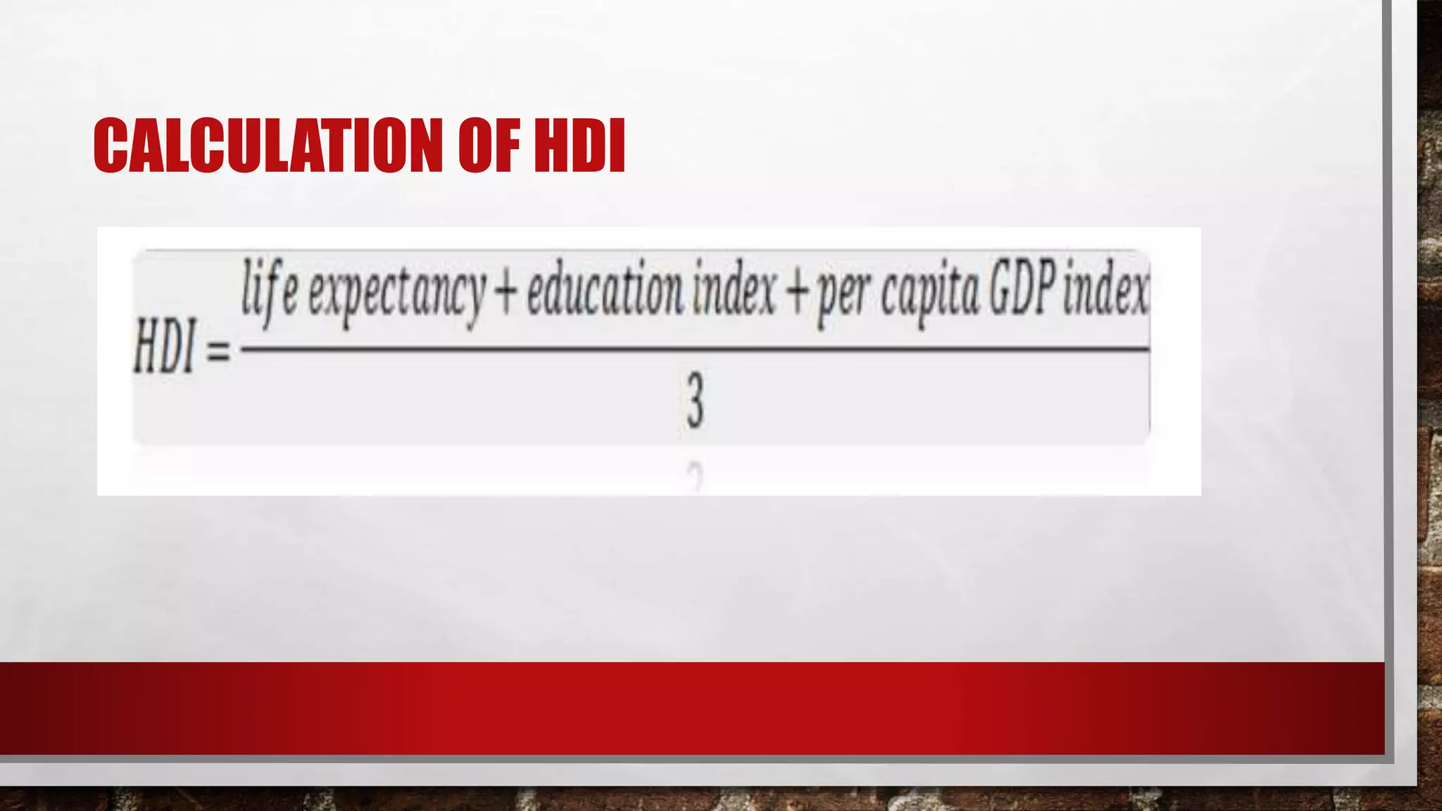 Human development index (HDI) | PPTX