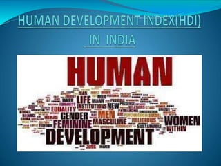 HUMAN DEVELOPMENT INDEX.pptx | Science