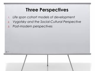 Human development the contextualistic world view (part iv) | PPT