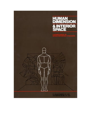 Human Dimension and Interior Space A Source Book of Design Reference ...
