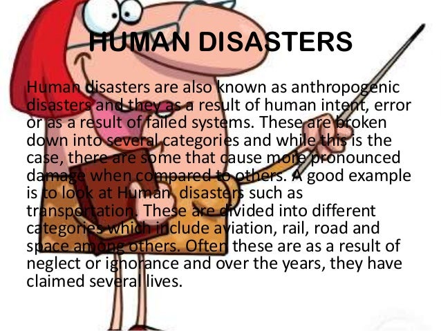 Human Catastrophes
