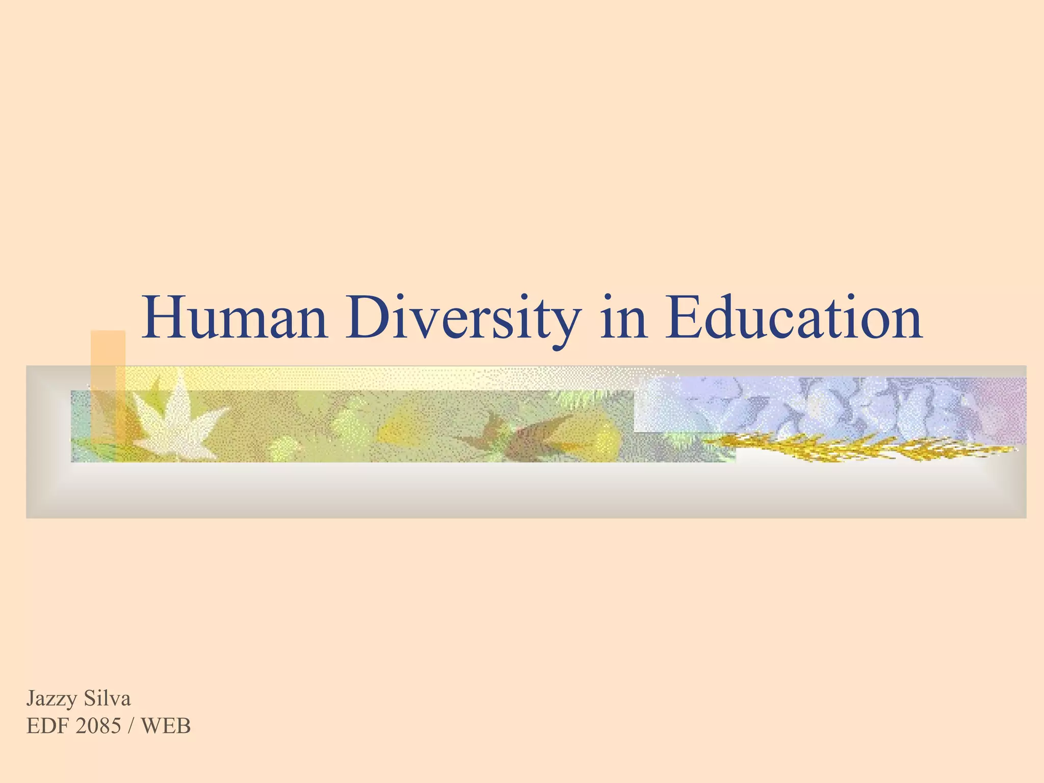 Human diversity in education | PPT