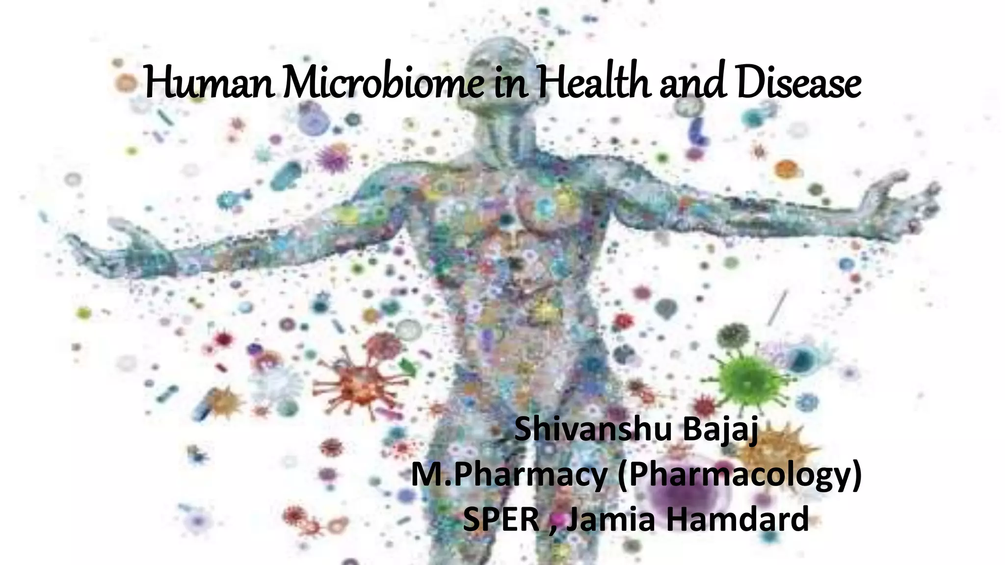 Human microbiome in health and disease | PPTX