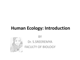 Human ecology | PPTX