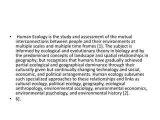 Human ecology | PPTX