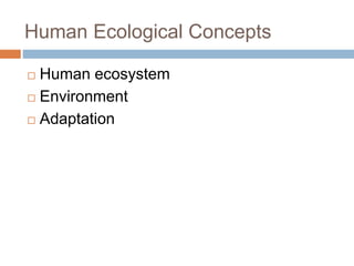 Human ecology theory | PPTX