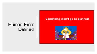 Human Error as a Learning Tool | PDF