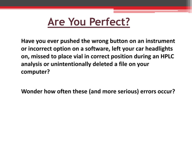 Introduction to Understanding Human errors in Pharmaceutical Industries | PPTX | Science