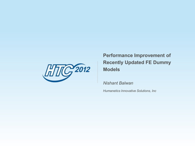 Performance Improvement of Recently Updated FE Dummy Models - Humanetics | PPT