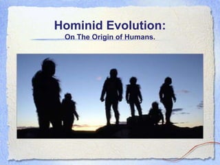 human_evolution.ppt | Geology | Science