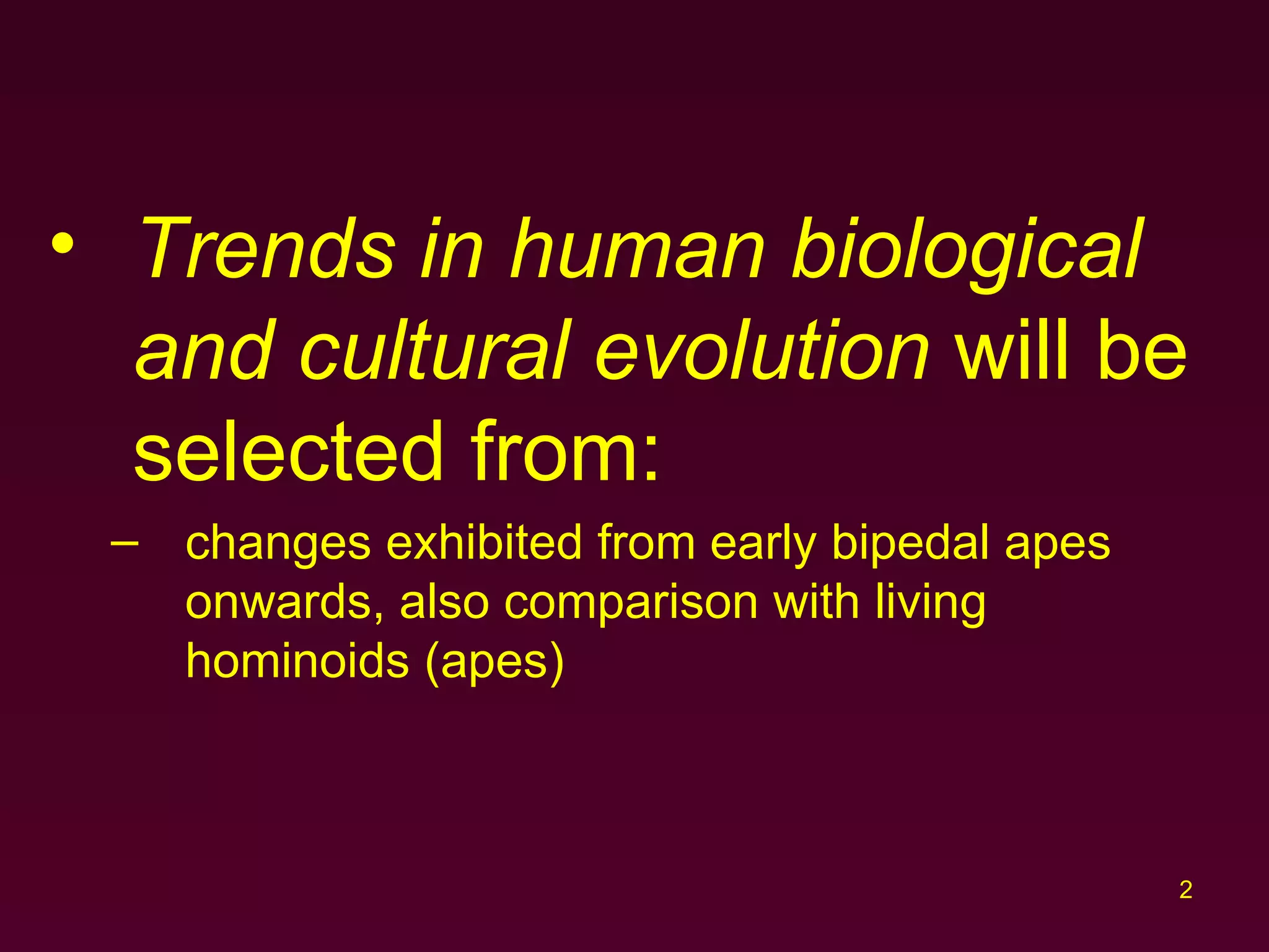 Human evolution notes | PPT