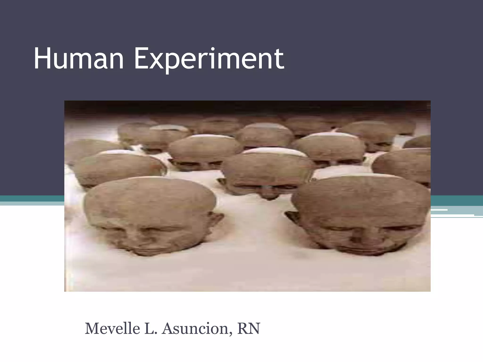 Human experiment | PPTX