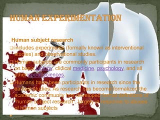 Human Experimentation23 | PPTX