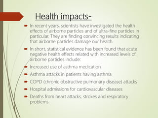 Human exposure to ultrafine particles and its importance by samrat ...