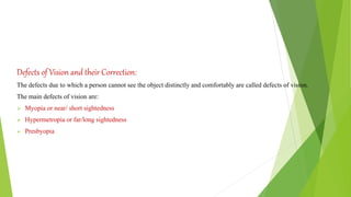 Human eye and colourful world | PPTX