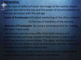 Human eye and the colourful world | PPTX
