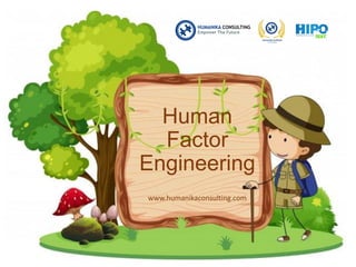 Human Factor Engineering/Ergonomic - pengantar | PPT