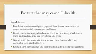 Human factors that cause ill health, accidents, | PPTX