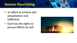 Human Flourishing, Science, Technology and Society | PPTX